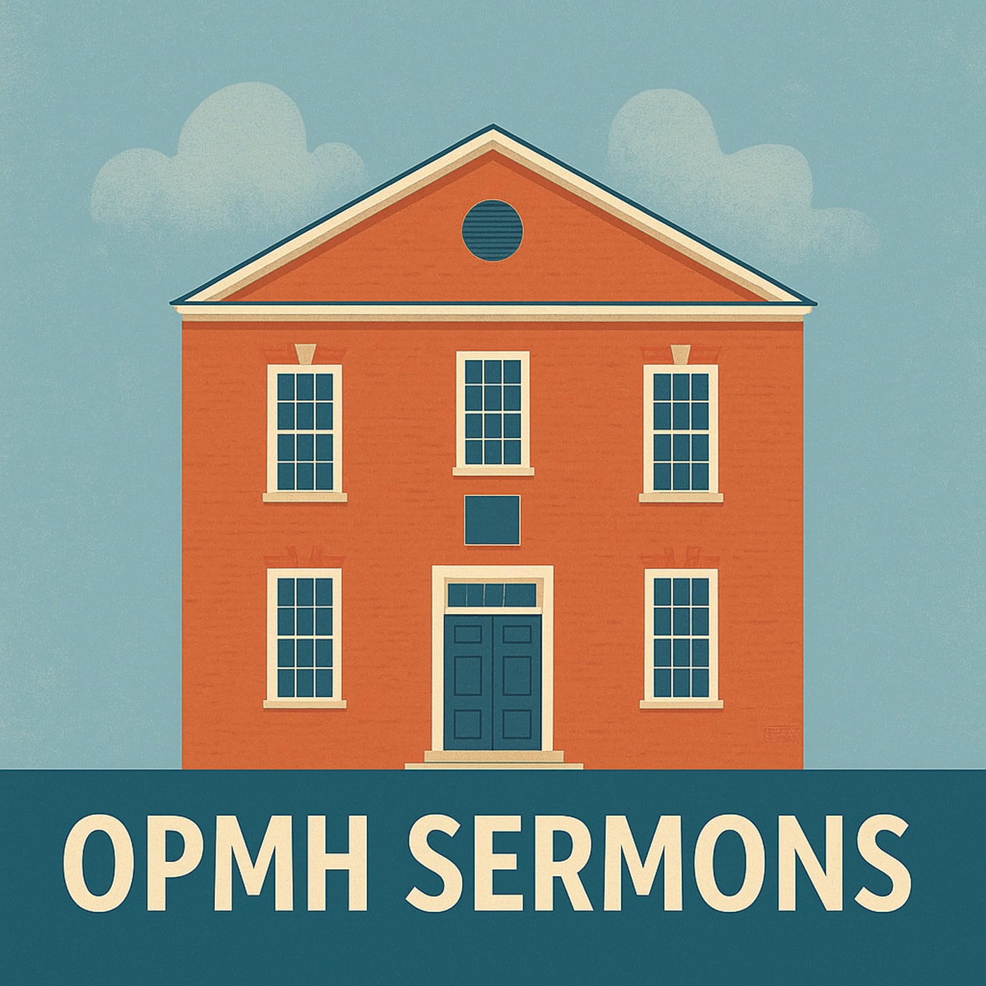 Sermons Podcast | OPMH